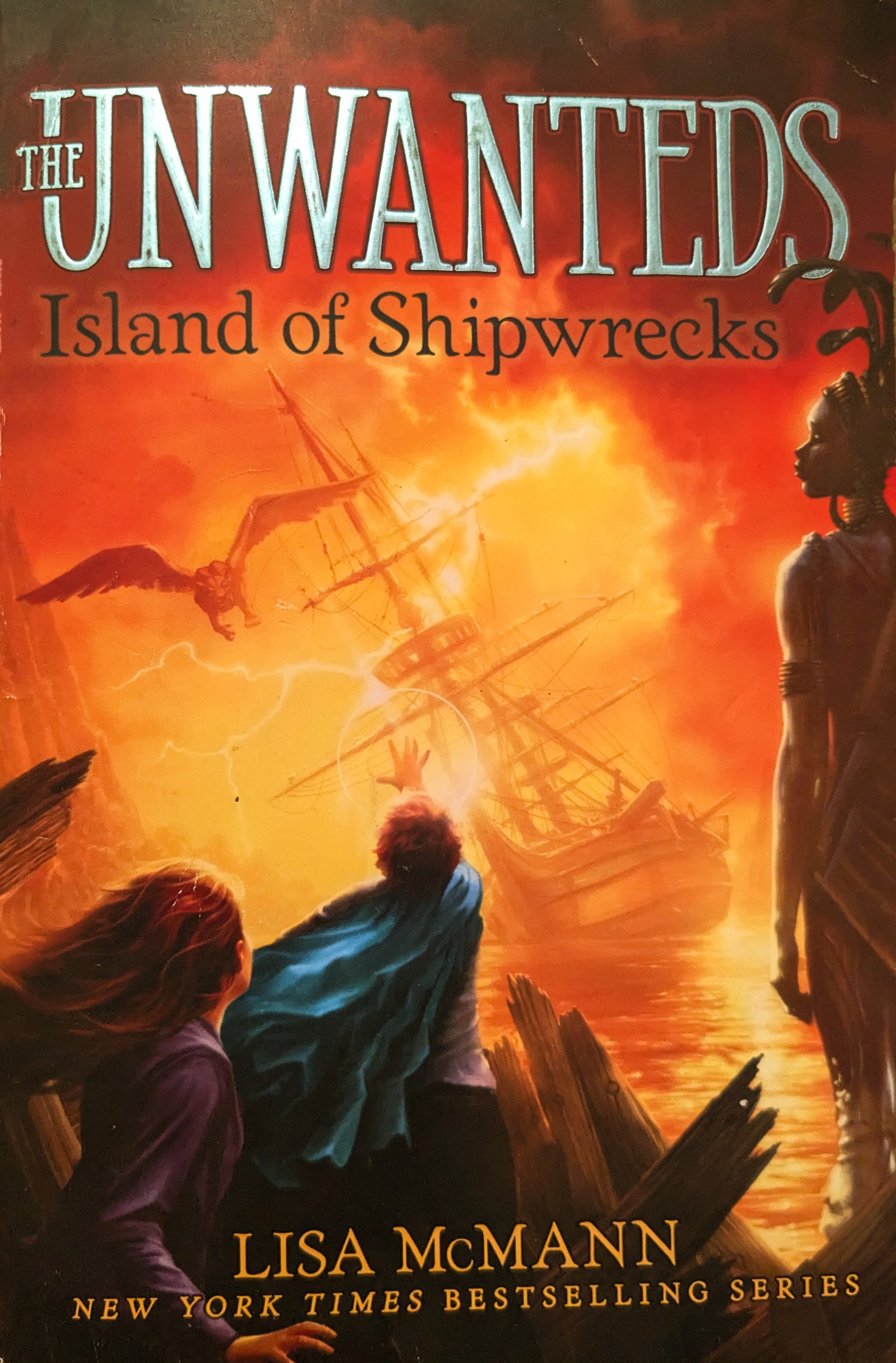 The Unwanteds Book 5: Island of Shipwrecks by Lisa McMann – Jesus loves ...