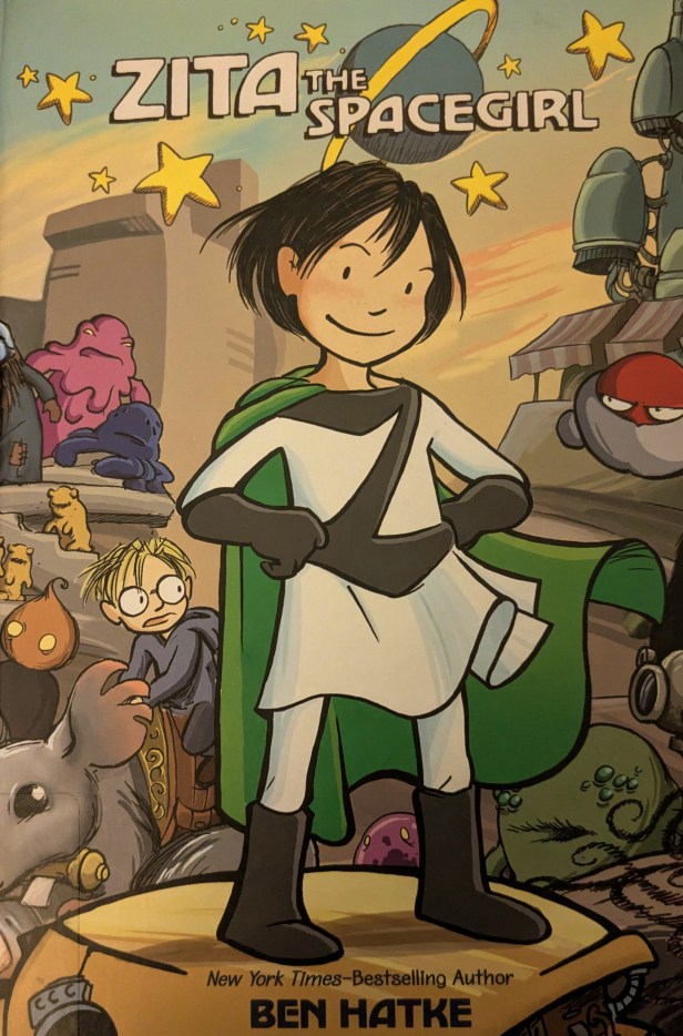 Zita the Space Girl (Book 1), A Graphic Novel by Ben Hatke – Jesus ...
